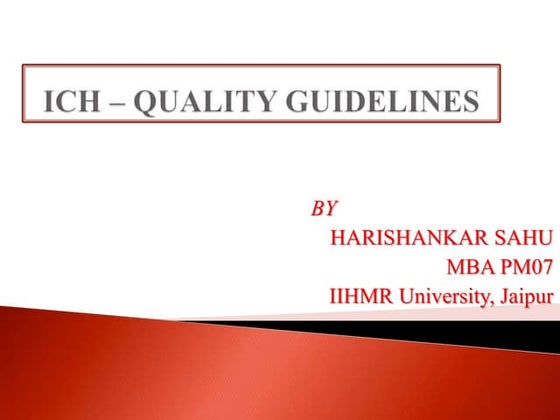 ICH Q7 Guideline | PPTX | Pharmaceutical Industry | Industries