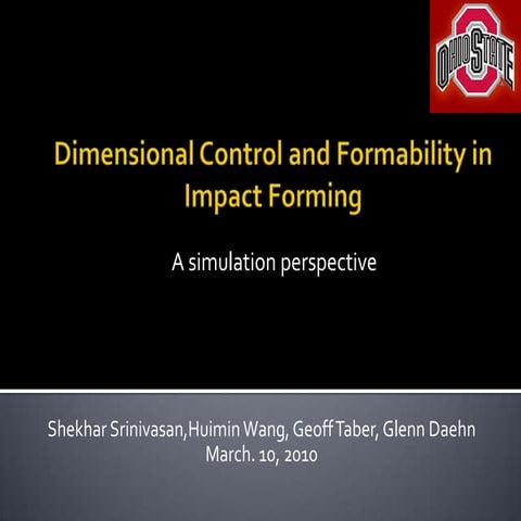 Dimensional Control and Formability in Impact Forming | PPTX | Physics ...