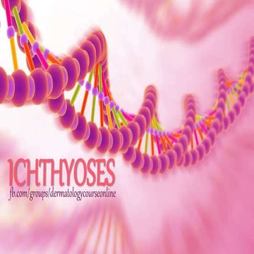 Ichthyoses | PPTX