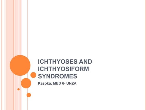 Syndromic Ichthyosis and it's management | PPT