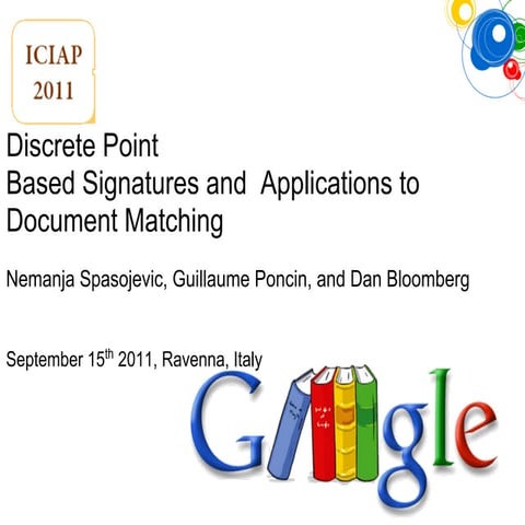 Discrete Point Based Signatures and Applications to Document Matching | PPT
