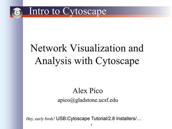 Cytoscape basic features | PPT
