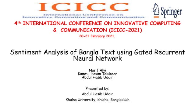 Sentiment Analysis Of Bengali Text Using Gated Recurrent Neural Network