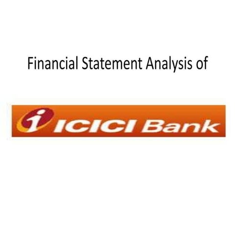 Financial Statment Analysis of Icici Bank | PPTX