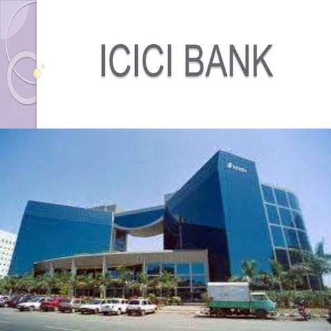 Icici bank | PPT