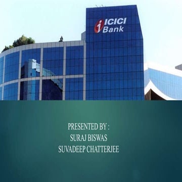 ICICI BANK PRESENTATION | PPTX