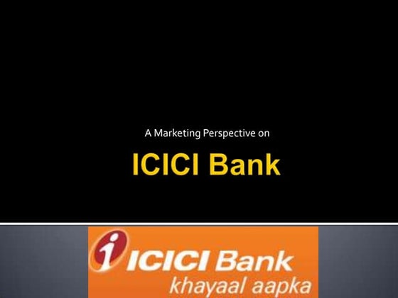 PPT ON ICICI | PPTX