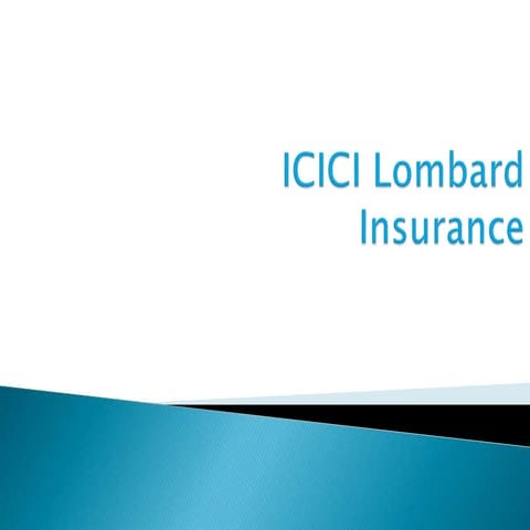 ICICI lombard insurance | PPTX