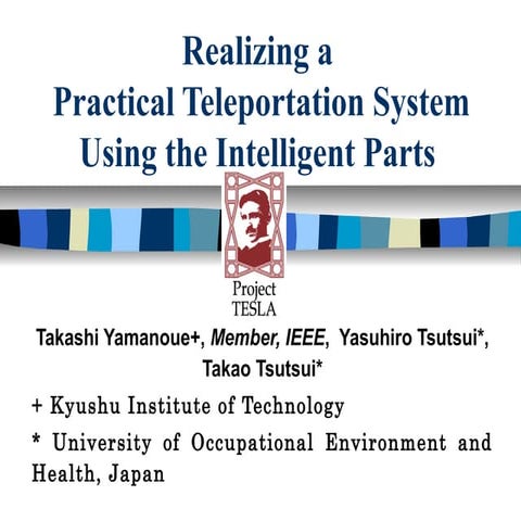 Realizing a Practical Teleportation System | PPT