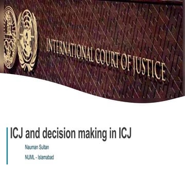 Icj and decision making in Icj | PPT