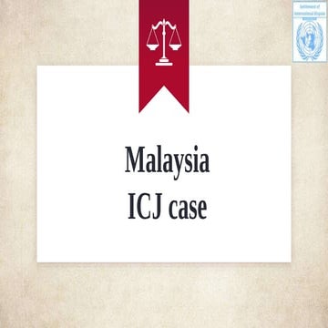 ICJ Cases Malaysia | PPTX