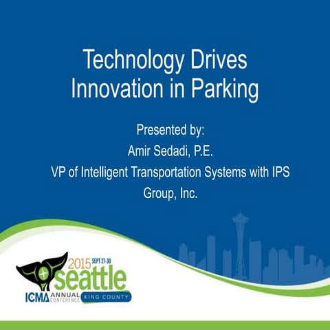 Technology Drives Innovation in Parking | PPT