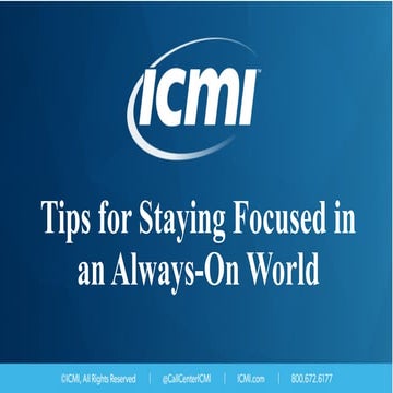 Tips for Staying Focused in an Always-On World | PDF