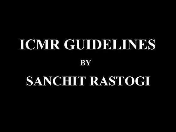 Indian council of medical research (ICMR) | PPT