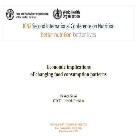 ICN2-Economic implications of changing food consumption patterns | PPTX