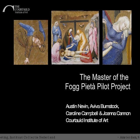 Austin Nevin/Aviva Burnstock (The Courtauld Institute of Art), Mellon ...