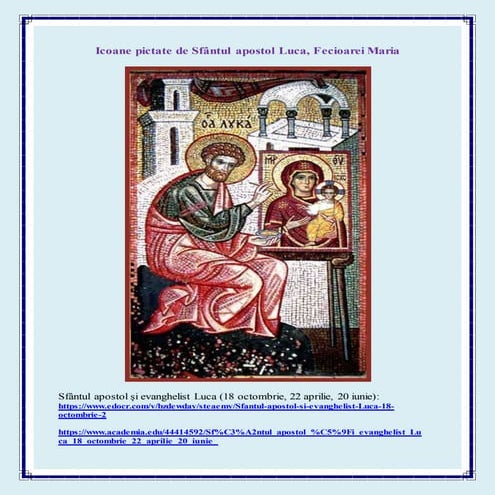 Icoane pictate de Sfântul apostol Luca, Fecioarei Maria | DOCX