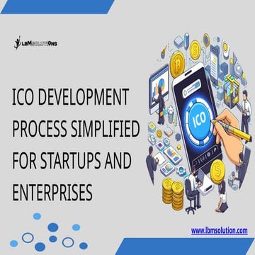 ICO Development Process Simplified for Startups (1).pptx