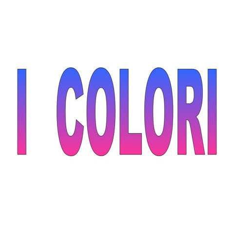 I colori | PPT