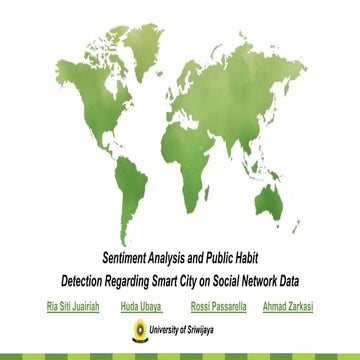 Sentiment Analysis and Public Habit Detection Regarding Smart City on ...
