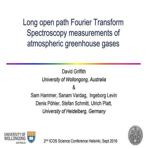 Long open path Fourier Transform Spectroscopy measurements of atmospheric greenhouse gases | PPT