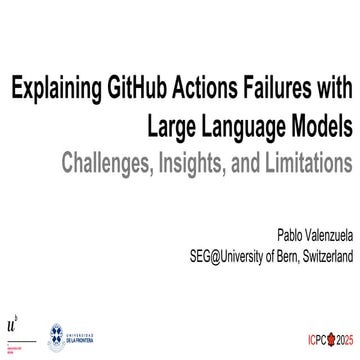 Explaining GitHub Actions Failures with Large Language Models Challenges, Insights, and ...