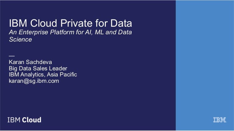 ICP for Data- Enterprise platform for AI, ML and Data Science