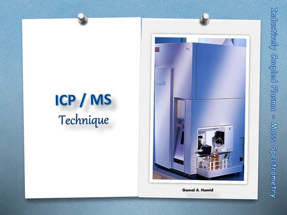 Inductively coupled mass spectrometry | PPT | Chemistry | Science