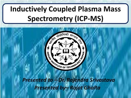 Inductively coupled mass spectrometry | PPT