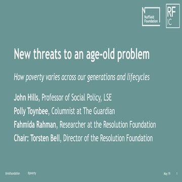 New threats to an age-old problem: How poverty varies across our generations and lifecycles | PPT