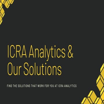 ICRA Analytics Has The Solutions To Fit Your Needs | PPTX