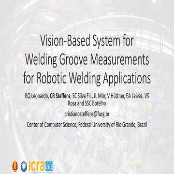 Vision-Based System for Welding Groove Measurements for Robotic Welding ...