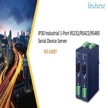 ICS-2102T Industrial 1-port RS232/422/485 Serial Device Server | PPT