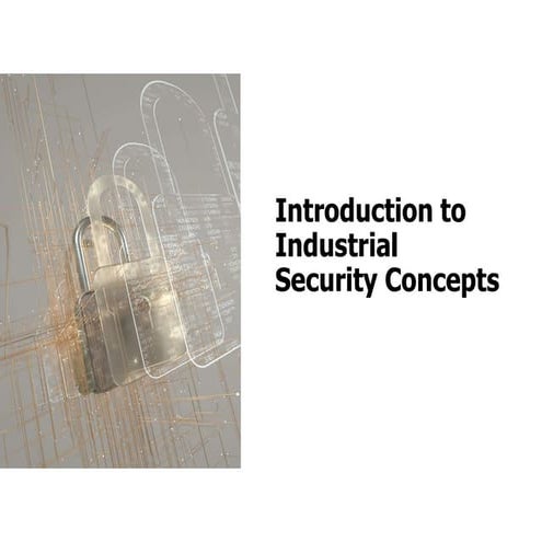 LESSON-1-LEA-103. Introduction to Industrial Security Concepts | PPTX