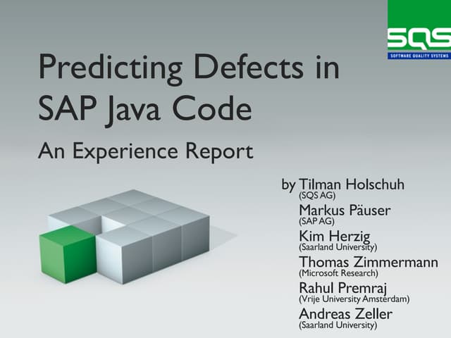 Predicting Defects In Sap Java Code An Experience Report Ppt