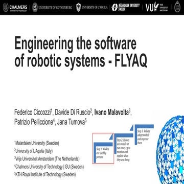 Engineering the software of robotic systems - 2 - Drones [ICSE 2017 ...