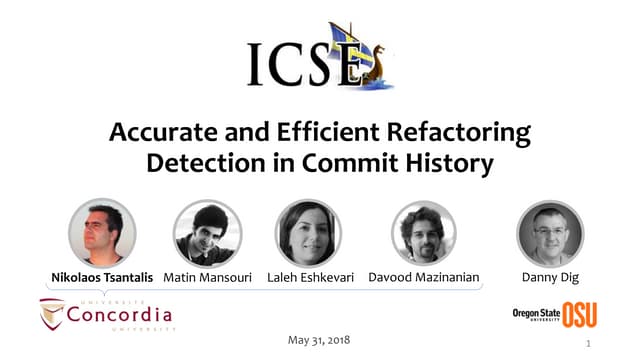 Accurate And Efficient Refactoring Detection In Commit History Ppt