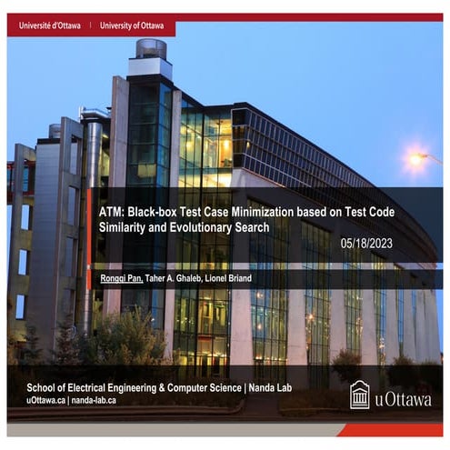 Atm Black Box Test Case Minimization Based On Test Code Similarity And Evolutionary Search Ppt 