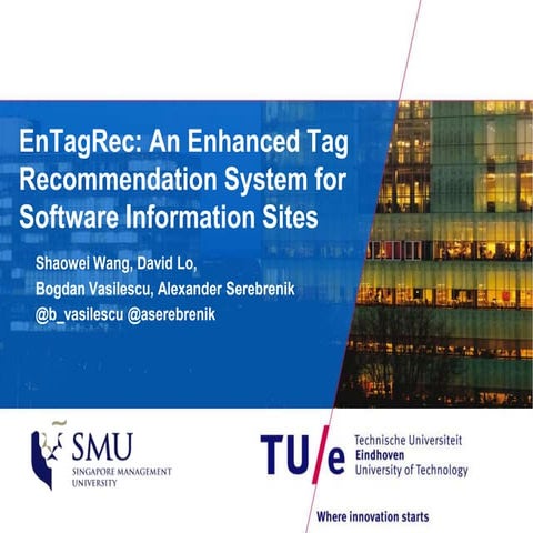 EnTagRec: An Enhanced Tag Recommendation System for Software ...