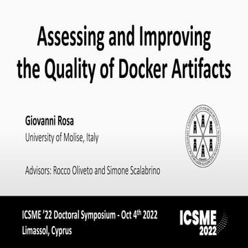 Assessing and Improving the Quality of Docker Artifacts (ICSME 2022) | PDF