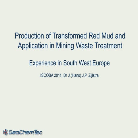 Production of Transformed Red Mud and Application in Mining Waste ...