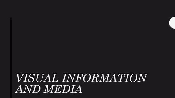 Dimensions of Media and Information - Visual.pptx