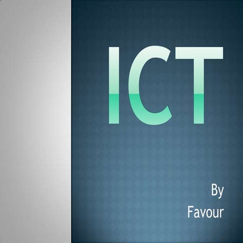 ICT | PPT