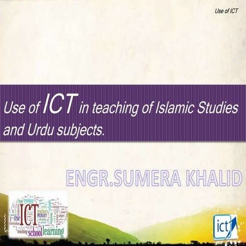 Use of ICT in teaching of Islamic Studies and Urdu subjects. | PPTX