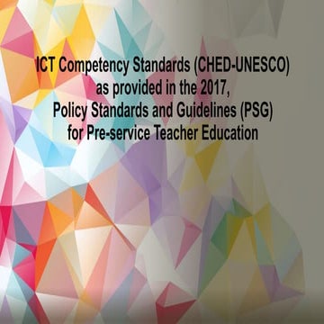 ICT-Competency-Standards-CHED-UNESCO.pptx