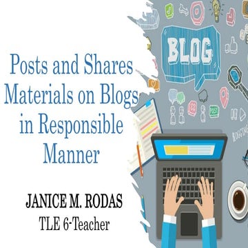 ICT- ENTRE-W3-POST AND SHARES MATERIALS ON BLOGS IN A SAFE AND ...