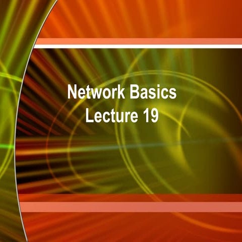 ICT-Lecture_19 (Networking and its components).pptx