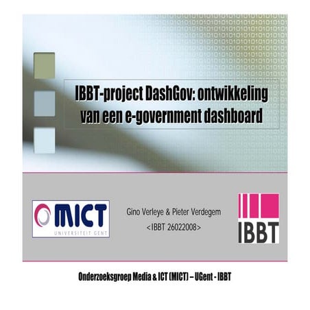 Ict Sd06 Ibbt Project Dash Gov Gino Verleye | PPT