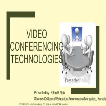 VIDEO CONFERENCING TECHNOLOGIES | PPT