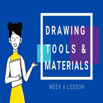 DRAWING TOOLS AND MATERIALS | PPTX | Drawing and Sketching | Arts and ...